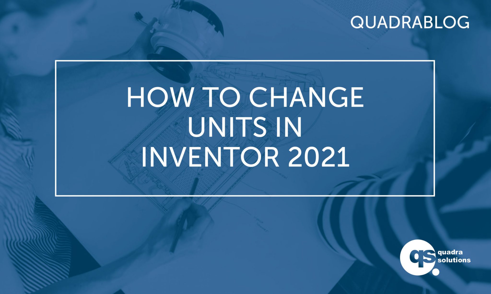 Inventor Read Only Mode - Quadra Solutions